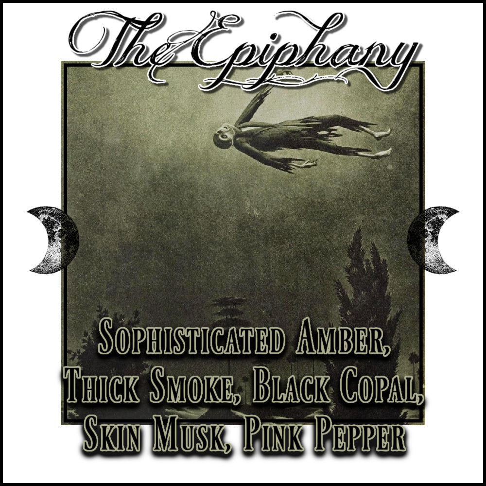 "The Epiphany" - Sophisticated Amber, Thick Smoke, Black Copal, Skin M ...